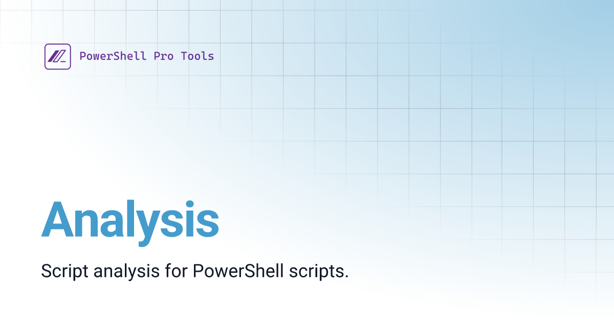 Analysis | PowerShell Pro Tools