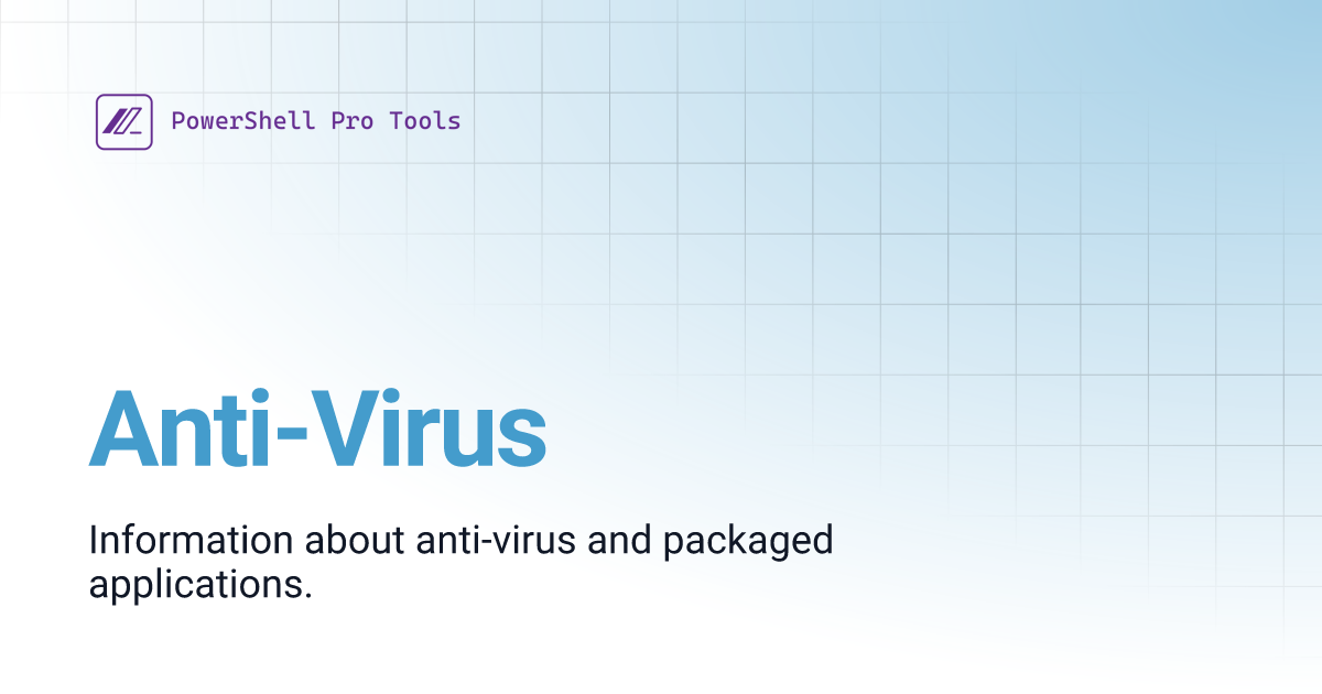 Anti-Virus | PowerShell Pro Tools